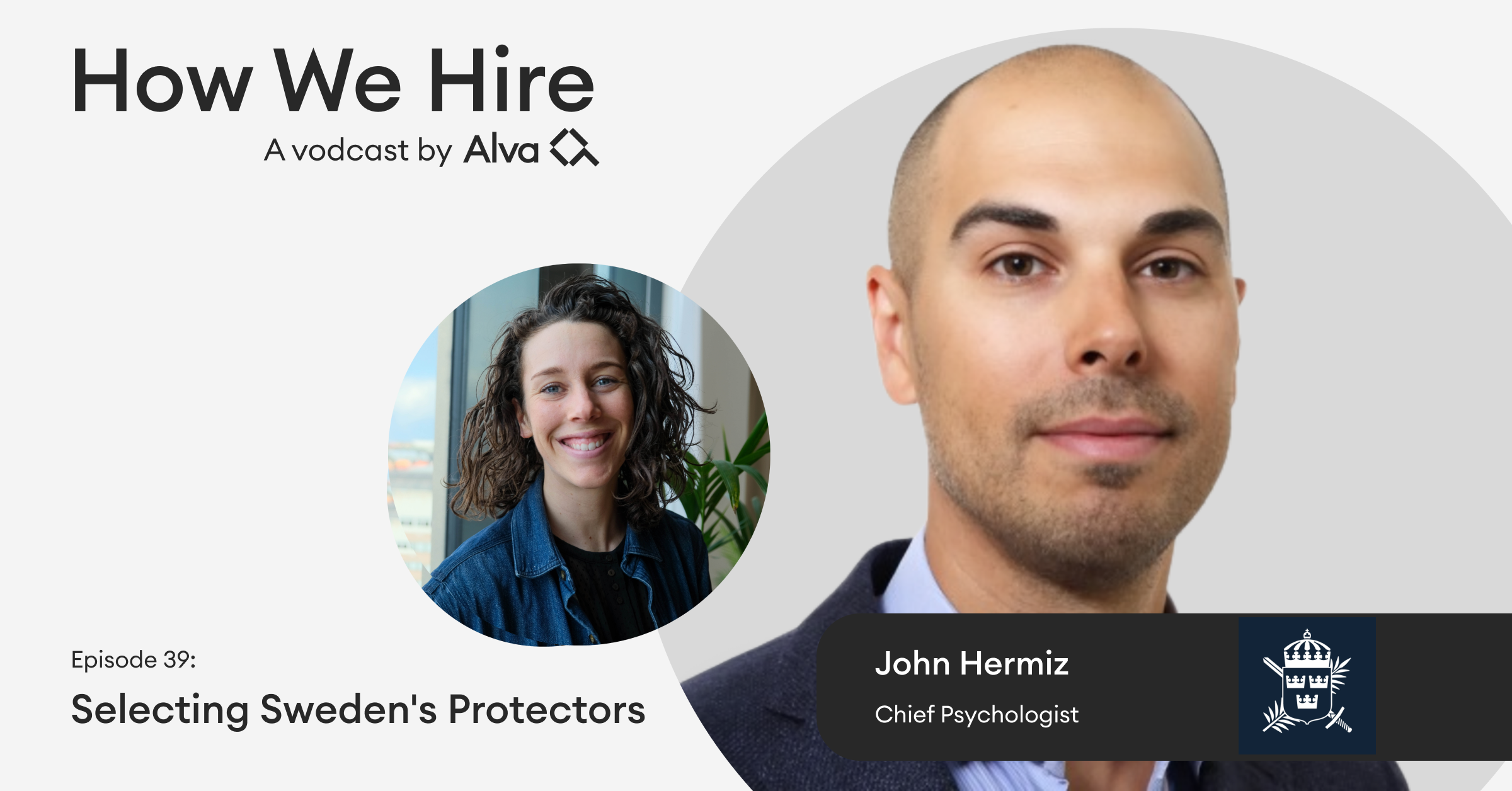 Science Behind Selecting Sweden's Protectors